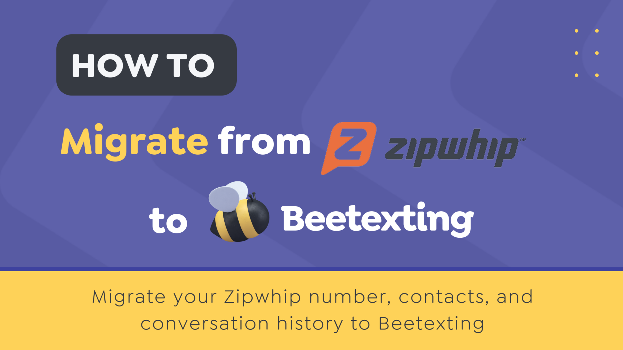 How to Migrate from Zipwhip to Beetexting | Beetexting
