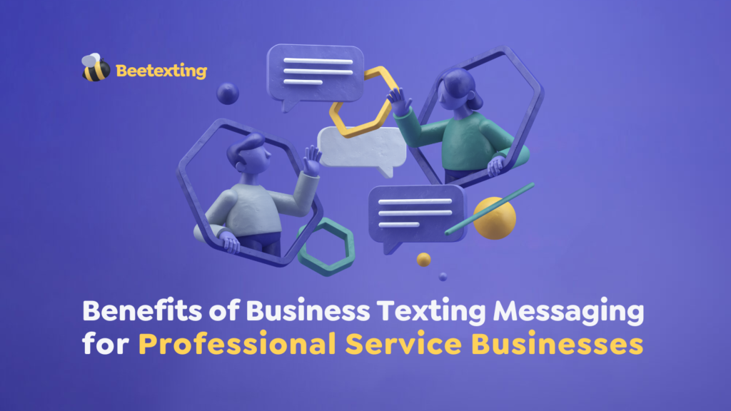 Business Texting, Business Text Messaging | Beetexting